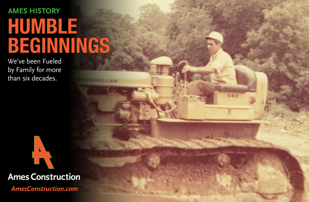 Ames History: Humble Beginnings Shape a Business Foundation | AmesConstruction.com